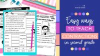 7 Easy Ways to Teach Contractions in Second Grade - Around the Kampfire