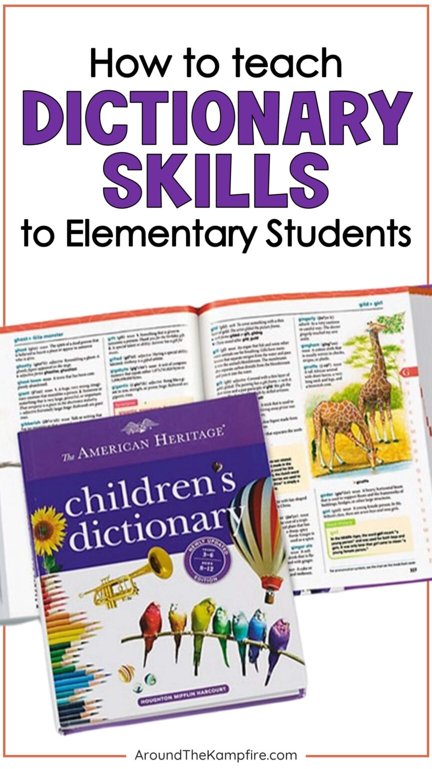 How to Teach Dictionary Skills to Elementary Students - Around the Kampfire