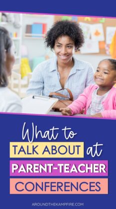 What to Talk About At Parent-Teacher Conferences - Around the Kampfire