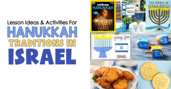 8 Hanukkah Activities and Lesson Ideas for Holidays Around the World ...