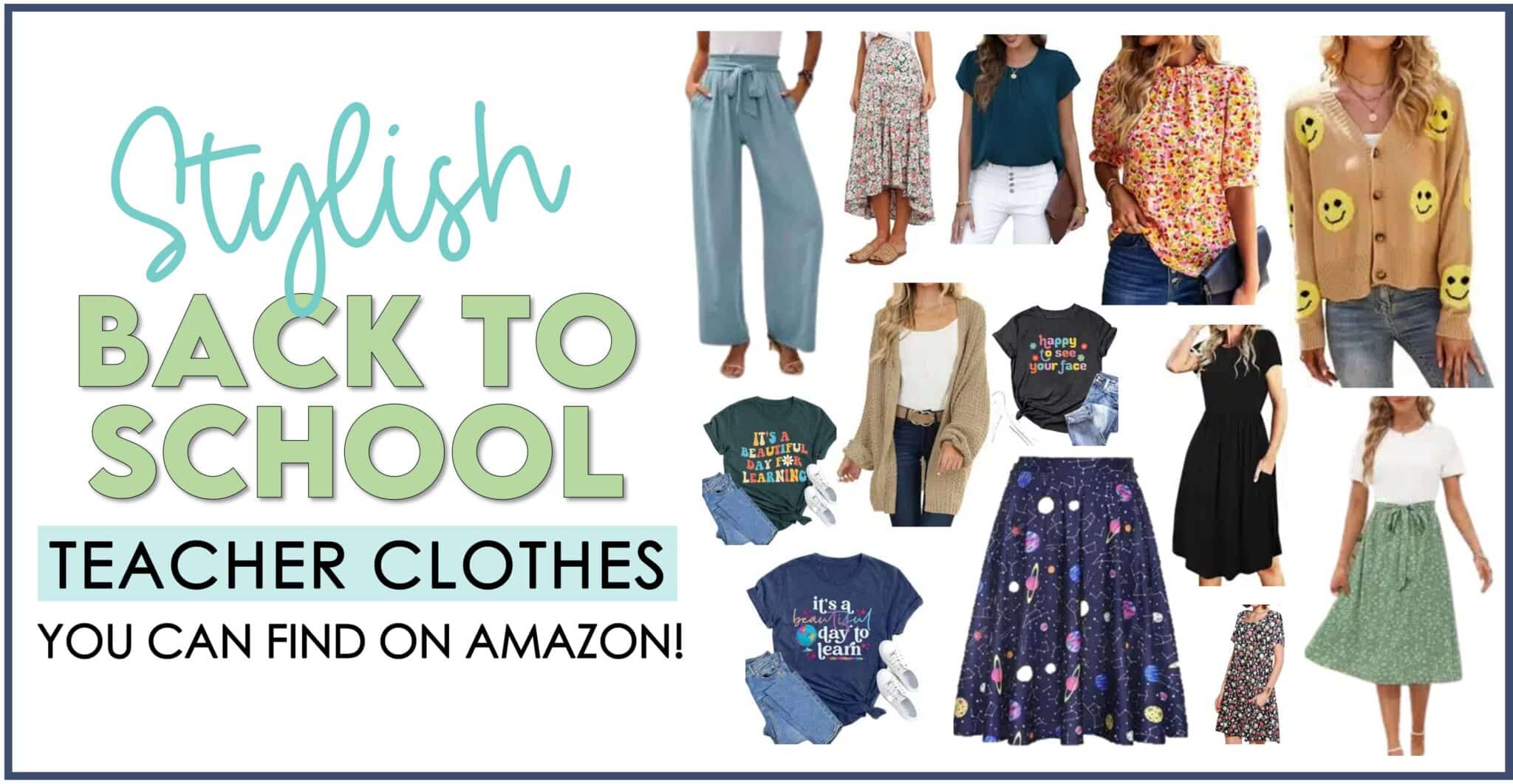 Stylish Teacher Clothes for Back to School - Around the Kampfire
