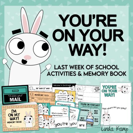 You're On Your Way! Last Week of School Activities & Memory Book ...