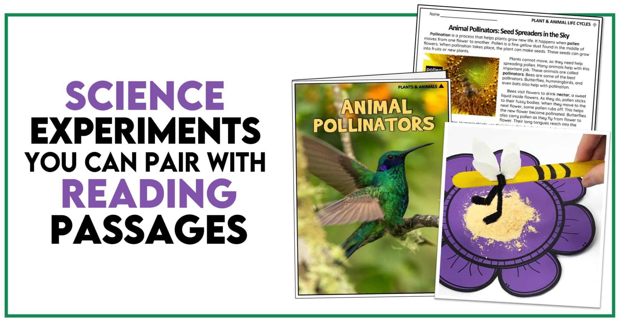 Why I Pair Science Experiments with Reading Passages