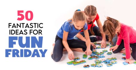 50 Fun Friday Ideas for the Classroom - Around the Kampfire